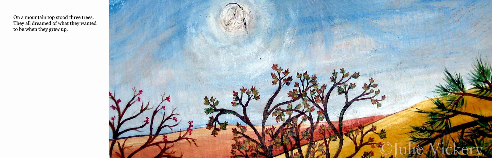 The Three Trees – julievickery.com
